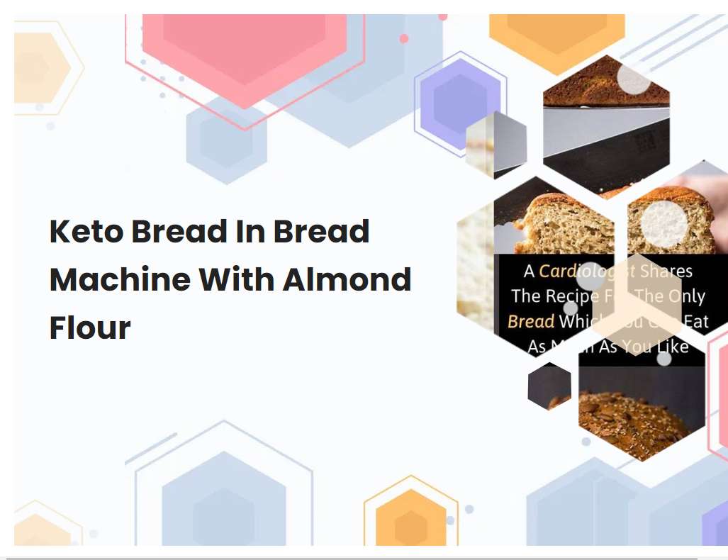 Keto Bread In Bread Machine With Almond Flour | breadmach.com