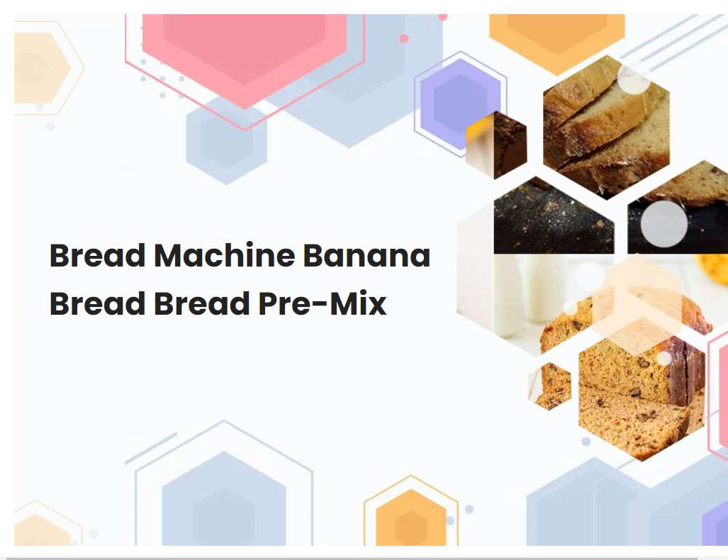 Bread Machine Banana Bread Bread Pre-Mix | breadmach.com