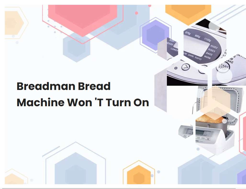 Breadman Bread Machine Won T Turn On | breadmach.com