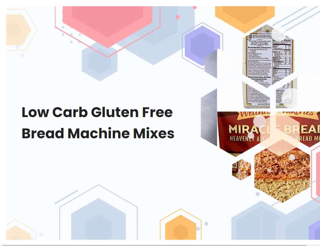 Low Carb Gluten Free Bread Machine Mixes | breadmach.com