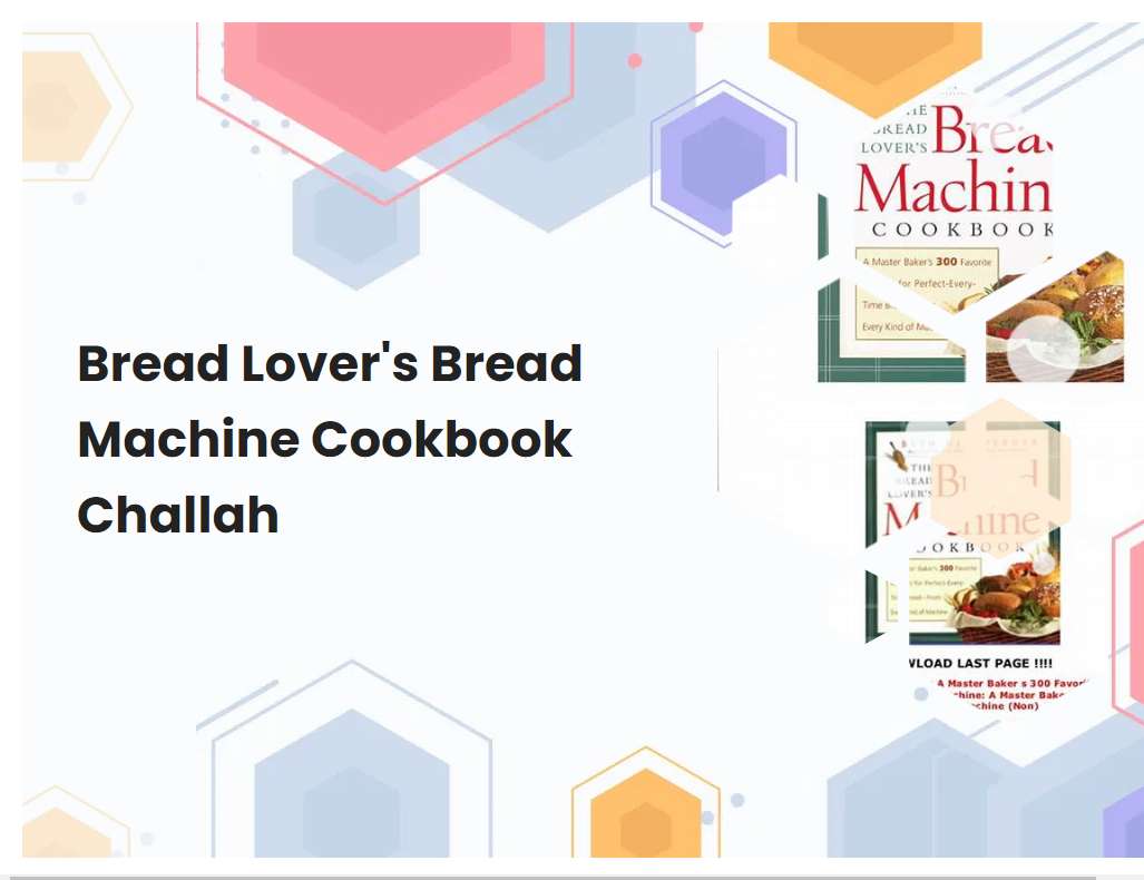 Bread Lovers Bread Machine Cookbook Challah | breadmach.com