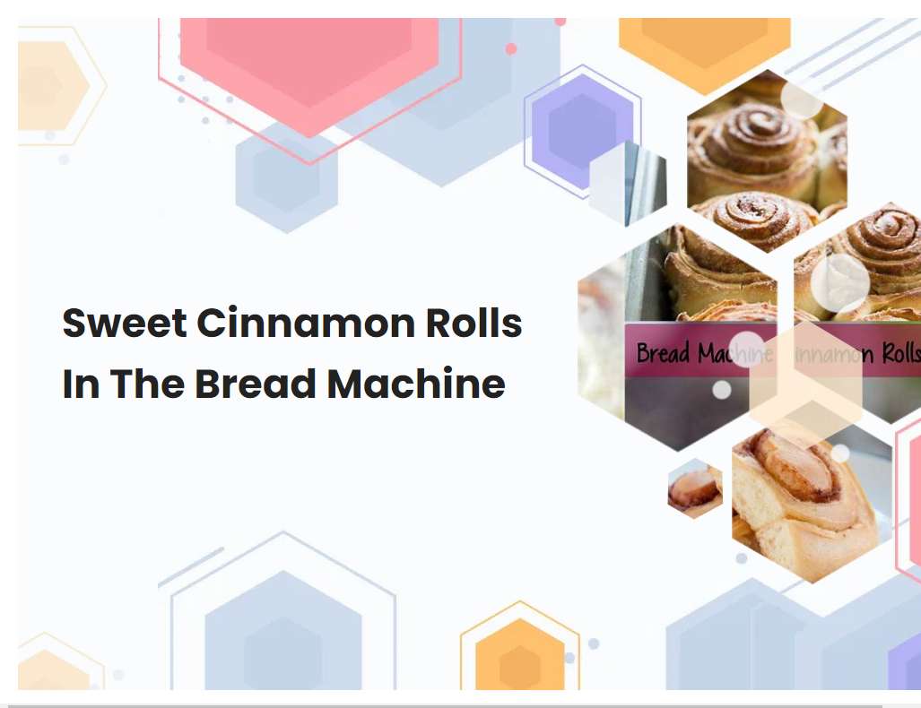 Sweet Cinnamon Rolls In The Bread Machine | breadmach.com