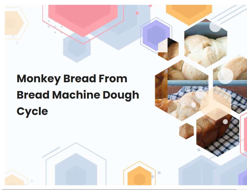 Monkey Bread From Bread Machine Dough Cycle Breadmach