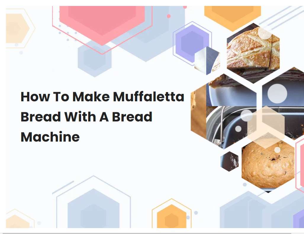 How To Make Muffaletta Bread With A Bread Machine | breadmach.com