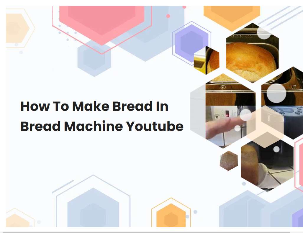 How To Make Bread In Bread Machine Youtube | breadmach.com